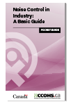 CCOHS: Noise Control in Industry: A Basic Guide
